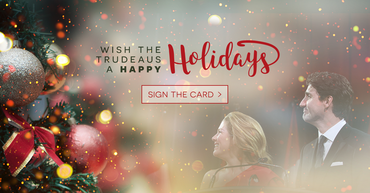 Happy Holidays To The Trudeau Family | Liberal Party of Canada