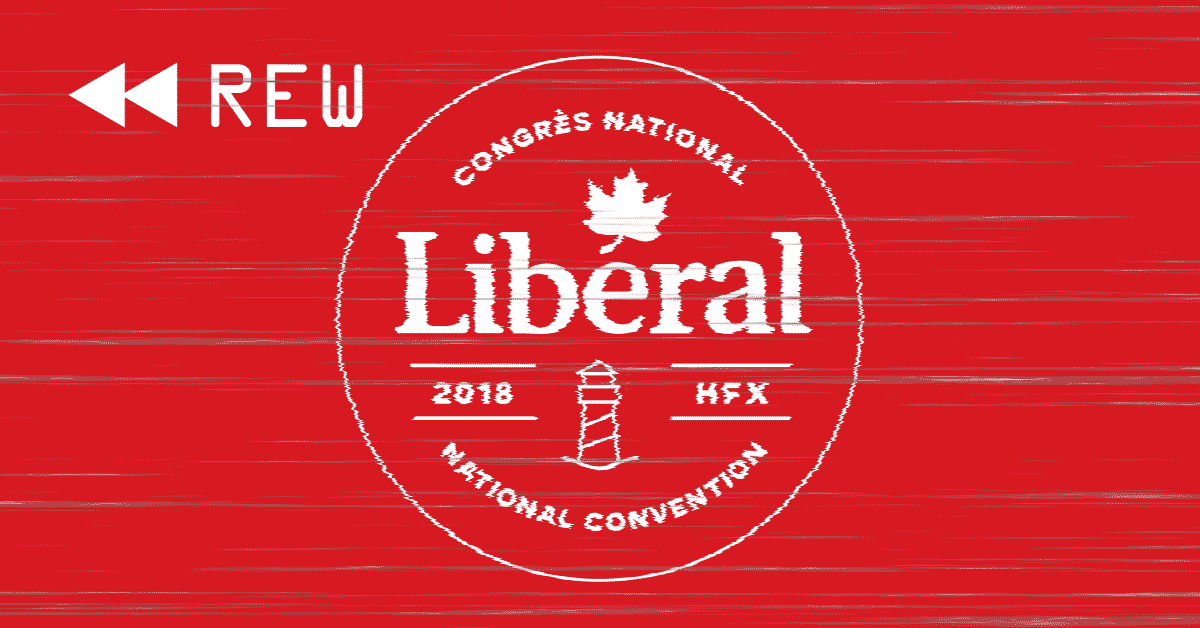 The #Lib2018 Rewind | Liberal Party of Canada