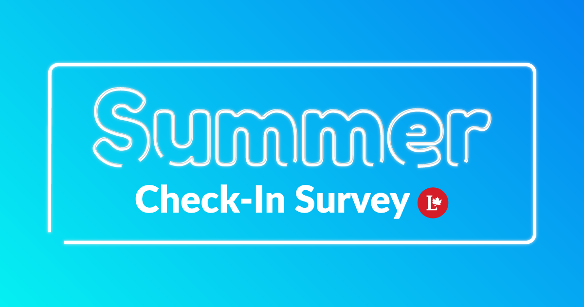 2022 Summer Check-In Survey | Liberal Action